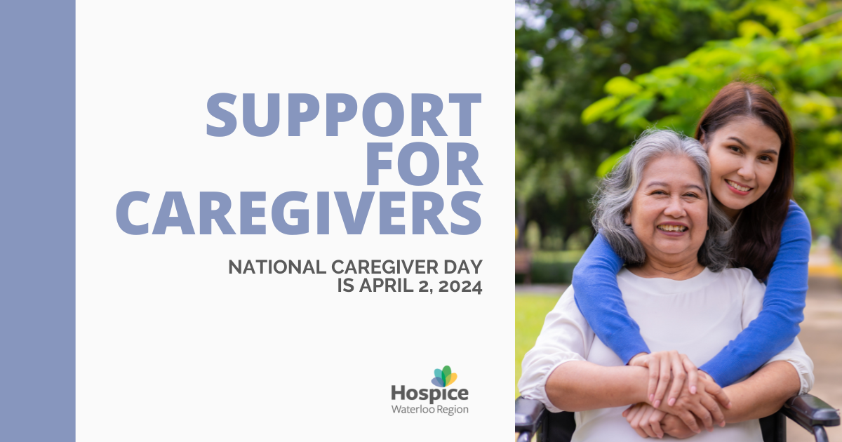 Support For Caregivers - Hospice Waterloo Region